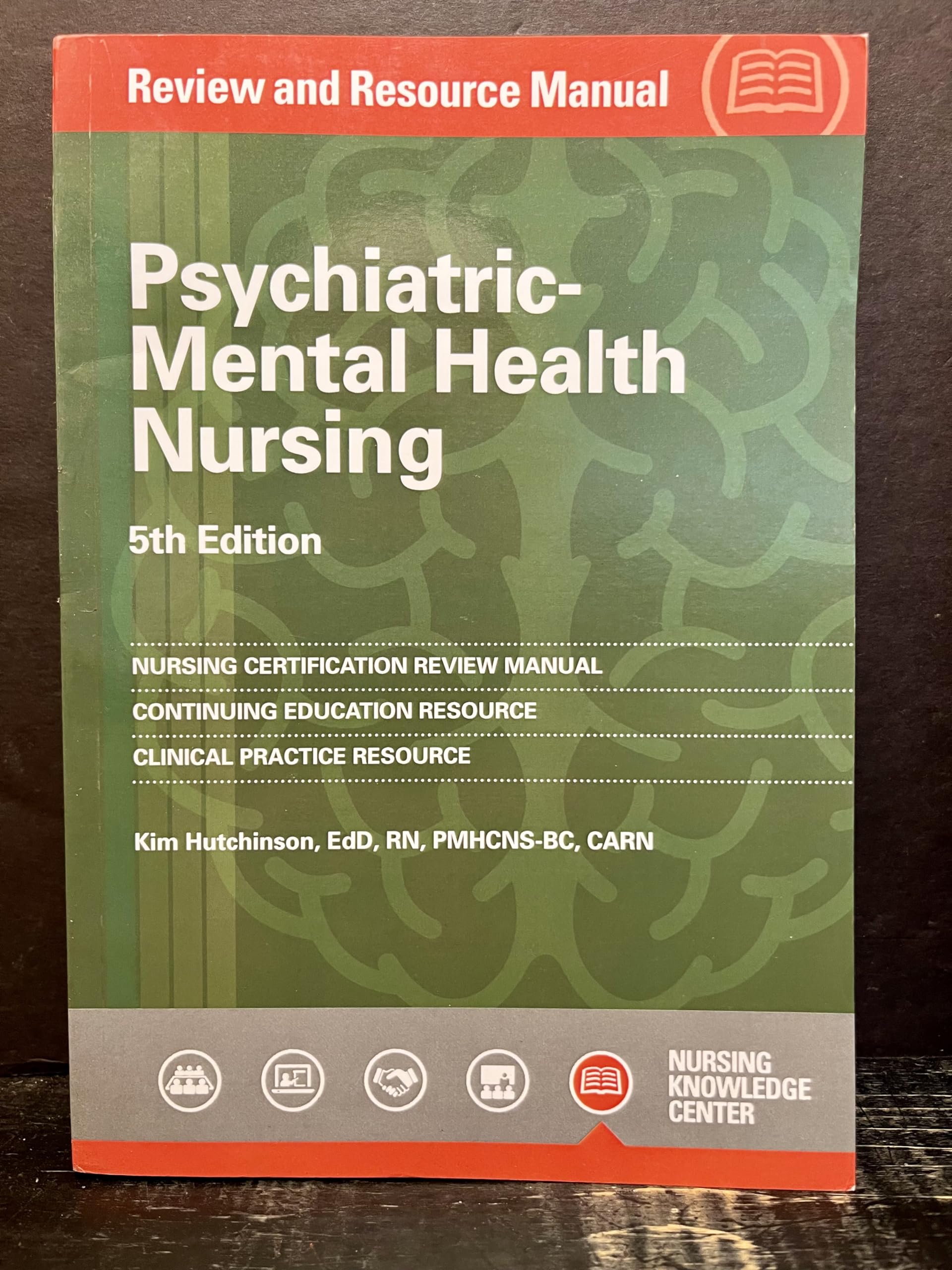 Psychiatric-Mental Health Nursing Review and Resource Manual, 5th Edition