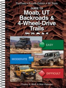 guide to moab ut backroads and 4 wheel drive trails (funtreks guidebooks)