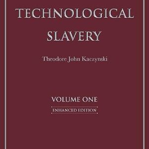 Technological Slavery: Enhanced Edition (1)