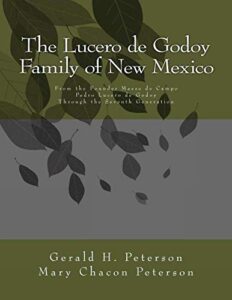 the lucero de godoy family of new mexico