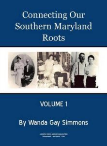 connecting our southern maryland roots - volume 1