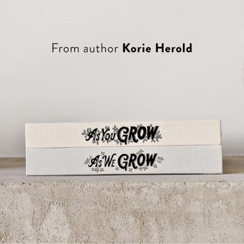 As We Grow: A Modern Memory Book for Married Couples (Heirloom Story Books and Guided Journals)