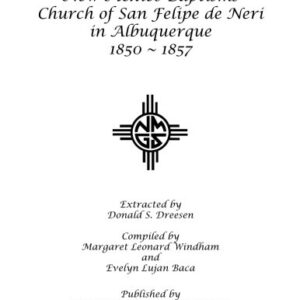 New Mexico Baptisms: Church of San Felipe de Neri in Albuquerque: 1850-1857