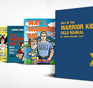 Way of the Warrior Kid 4 Field Manual - Teaching Kids to be Their Best!