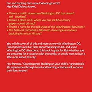 Hey Kids! Let's Visit Washington DC: Fun, Facts and Amazing Discoveries for Kids