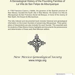 Aqui Se Comienza: Genealogical History of the Founding Families of Albuquerque, New Mexico