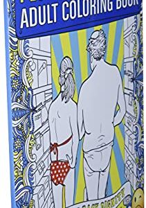 People of Walmart Adult Coloring Book: Rolling Back Dignity (OFFICIAL People of Walmart Books)