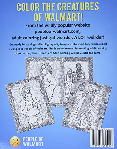 People of Walmart Adult Coloring Book: Rolling Back Dignity (OFFICIAL People of Walmart Books)