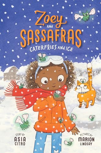 Caterflies and Ice (Zoey and Sassafras, 4)