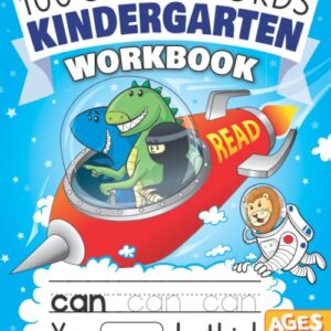 100 Sight Words Kindergarten Workbook Ages 4-6: A Learn to Read and Write Adventure Activity Book for Kids with Trucks & Dinosaurs: Includes Flash Cards!