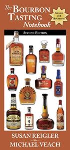 the bourbon tasting notebook, 2nd edition