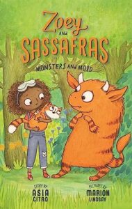 monsters and mold (zoey and sassafras, 2)