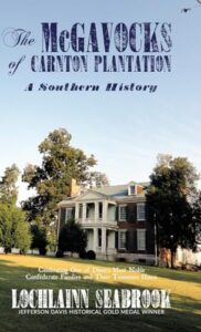 the mcgavocks of carnton plantation: a southern history