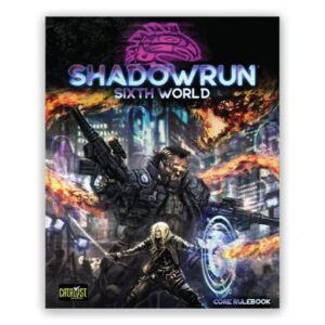 catalyst game labs shadowrun rpg: sixth world core rulebook