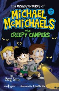 the misadventures of michael mcmichaels vol. 3: the creepy campers (the misadventures of michael mcmichaels, 3)