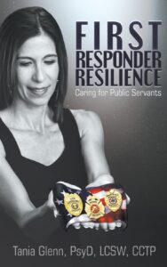 first responder resilience: caring for public servants