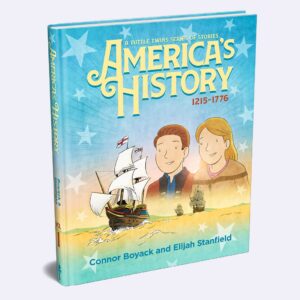 America's History: A Tuttle Twins Series of Stories (1215-1776) (The Tuttle Twins Stories)