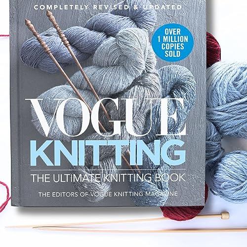 Vogue® Knitting The Ultimate Knitting Book: Completely Revised & Updated