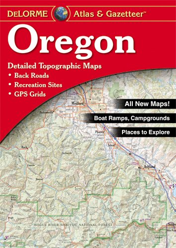 Delorme Atlas & Gazetteer: Oregon