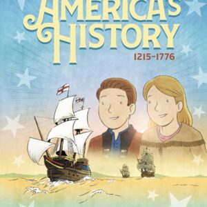 America's History: A Tuttle Twins Series of Stories (1215-1776) (The Tuttle Twins Stories)