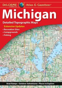 delorme michigan atlas & gazetteer (delorme michigan atlas and gazeteer)