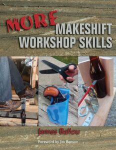 more makeshift workshop skills