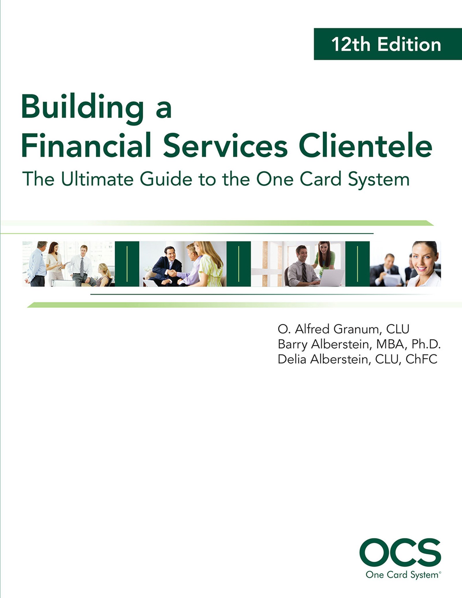 Building A Financial Services Clientele, 12th Edition