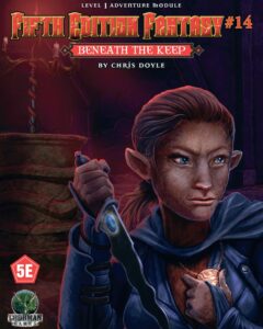 goodman games, inc. fifth edition fantasy #14: beneath the keep (5th ed. d&d adventure), rpg