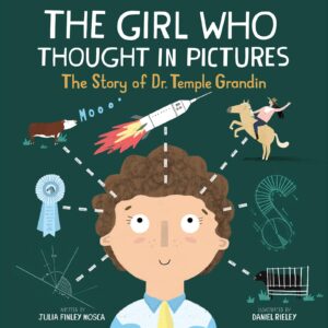 the girl who thought in pictures: the story of dr. temple grandin (amazing scientists, 1)