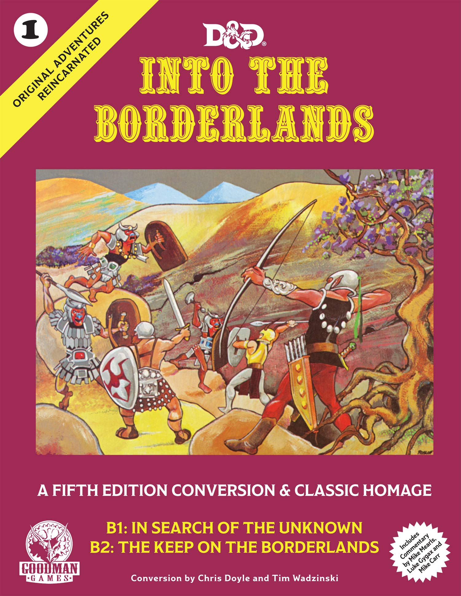 Goodman Games, Inc. Goodman Games Original Adventures Reincarnated #1 - Into The Borderlands RPG for Adults, Family and Kids 13 Years Old and Up (5E Adventure, Hardback RPG)