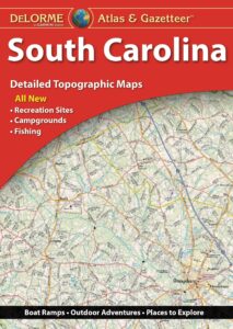 delorme atlas & gazetteer south carolina (delorme atlas & gazeteer)