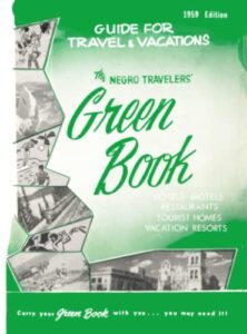 the negro travelers' green book: 1959 facsimile edition