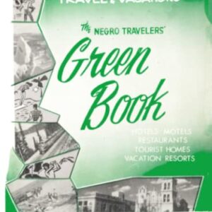 The Negro Travelers' Green Book: 1959 facsimile edition