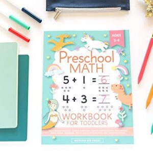 Preschool Math Workbook for Toddlers Ages 2-4: Beginner Math Preschool Learning Book with Number Tracing and Matching Activities for 2, 3 and 4 year olds and kindergarten prep