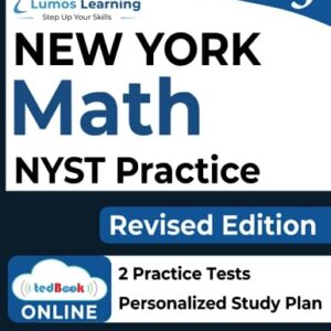 New York State Test Prep: 3rd Grade Math Practice Workbook and Full-length Online Assessments: NYST Study Guide (NYST by Lumos Learning)