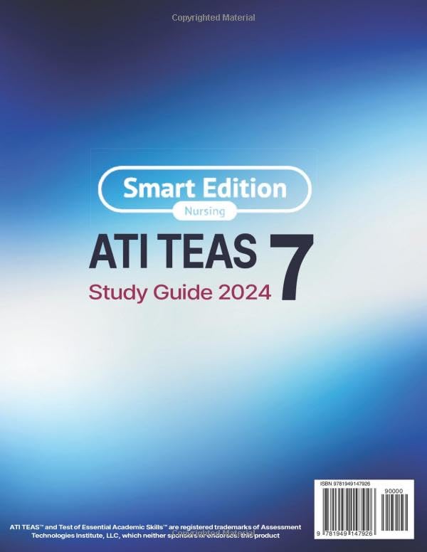 ATI TEAS 7 Study Guide: Smart Edition Academy TEAS 7 Prep Book 4th Edition with 3 Online Practice Tests