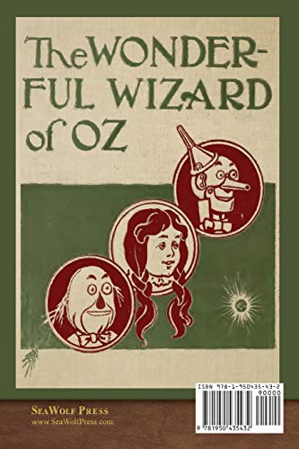 The Wonderful Wizard of Oz (Illustrated First Edition): 100th Anniversary OZ Collection