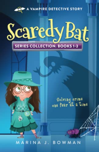 Scaredy Bat Books 1-3 Series Collection (Scaredy Bat Collection)