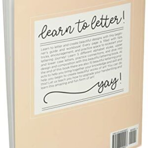 CreateSpace Classics Lettering and Modern Calligraphy: A Beginner's Guide: Learn Hand Lettering and Brush Lettering