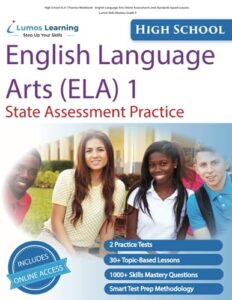 high school ela 1 practice workbook - english language arts online assessments and standards-based lessons: lumos skills mastery grade 9