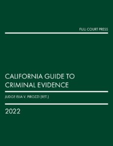 california guide to criminal evidence