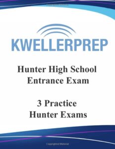 hunter high school entrance exam: 3 practice hunter exams