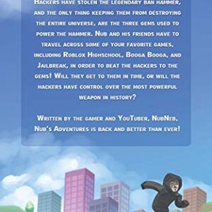 Nub's Adventures: The Race Against Hackers - An Unofficial Roblox Book