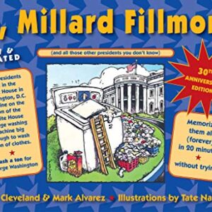 Yo, Millard Fillmore! 2021 Edition: (and all those other presidents you don't know)