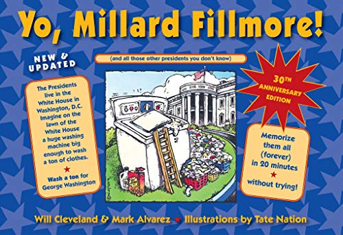 Yo, Millard Fillmore! 2021 Edition: (and all those other presidents you don't know)