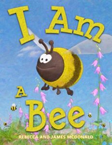 i am a bee: a book about bees for kids (i am learning: educational series for kids)