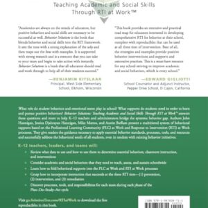 Behavior Solutions: Teaching Academic and Social Skills Through RTI at Work (A guide to closing the systemic behavior gap through collaborative PLC and RTI processes)