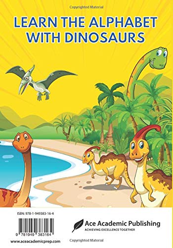 Learn Alphabet with Dinosaurs: Includes Facts and Activities