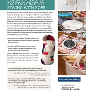 Zigzag Rope Sewing Projects: 16 Home Accessories to Make with a Simple Stitch (Landauer) Learn the Craft of Sewing with Rope - Create Durable and Decorative Bags, Bowls, Baskets, Trivets, and More