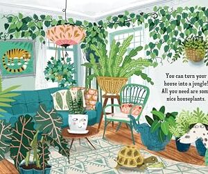 My First Book of Houseplants: Helping Babies and Toddlers Connect to the Natural World from the Intimacy of Home. Promotes a Love for Plants and the Environment. (Terra Babies at Home)